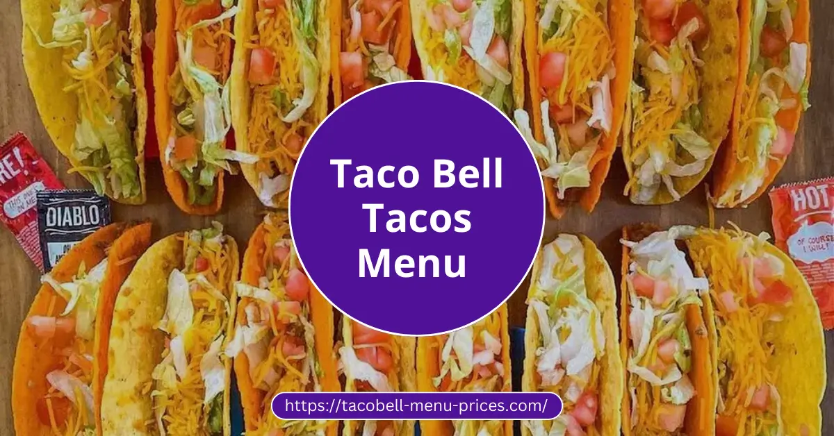 Taco Bell Tacos Menu with Prices 2025 (March)